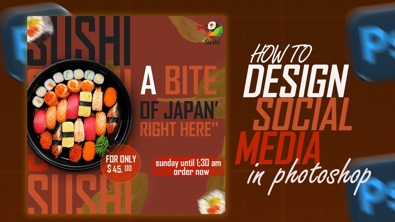 Make a Stunning Sushi Poster in Photoshop | Beginner to Pro | Graphic ...