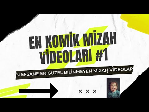 EN KOMİK MİZAH VİDEOLARI #1