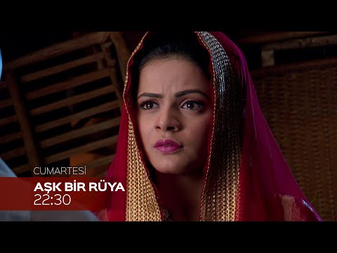Aşk Bir Rüya 93. Bölüm Fragmanı - 23 Mayıs Cumartesi