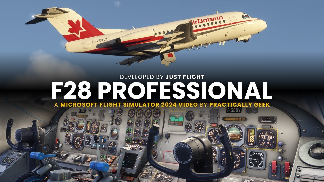 F28 Professional | Just Flight | Microsoft Flight Simulator 2024 ...
