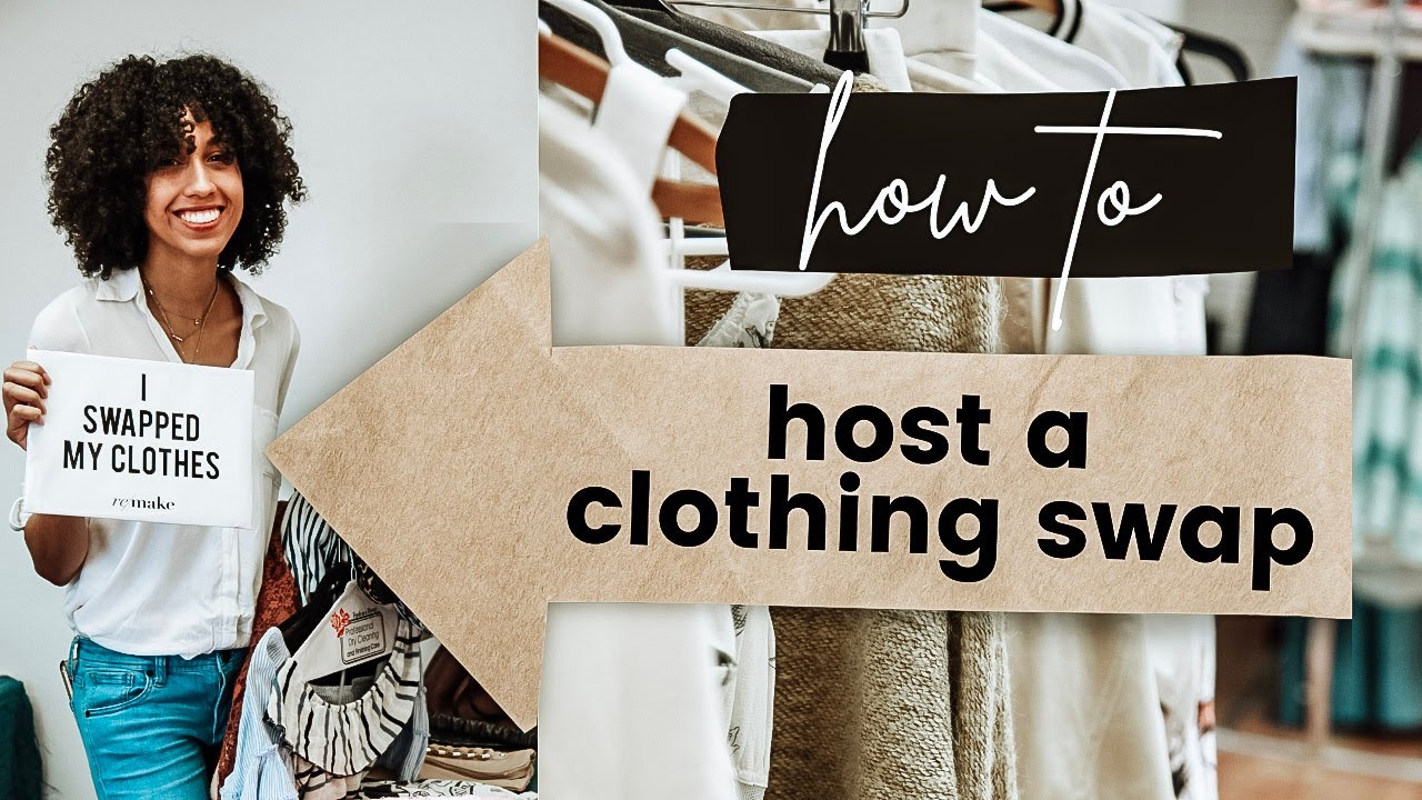 How To Host A Clothing Swap Party - YouTube