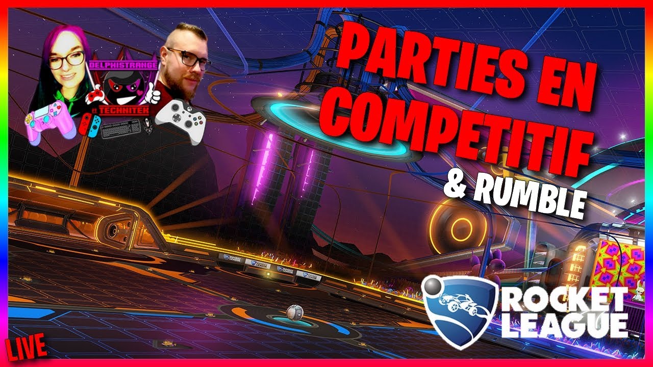 Rocket League : Tournois et parties en compétitif & Rumble ! Go Platine ...