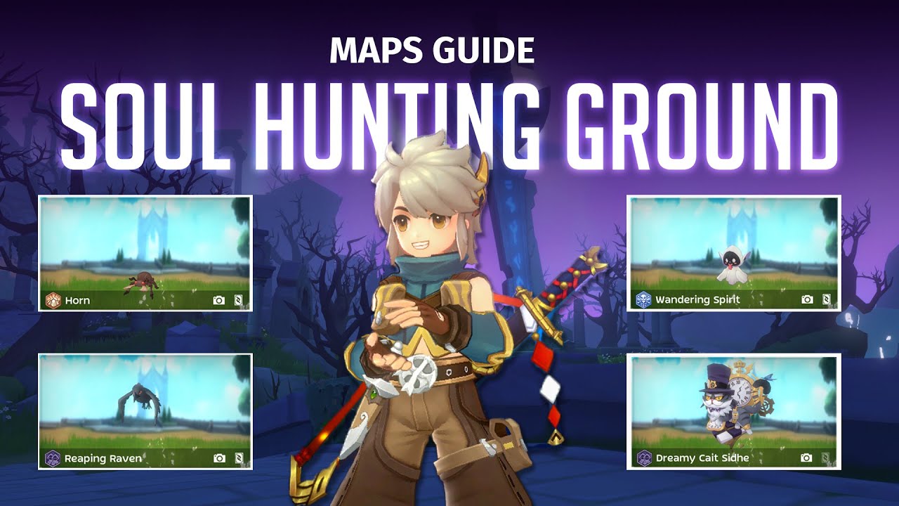 MAPS GUIDE - SOUL HUNTING GROUND - YouTube