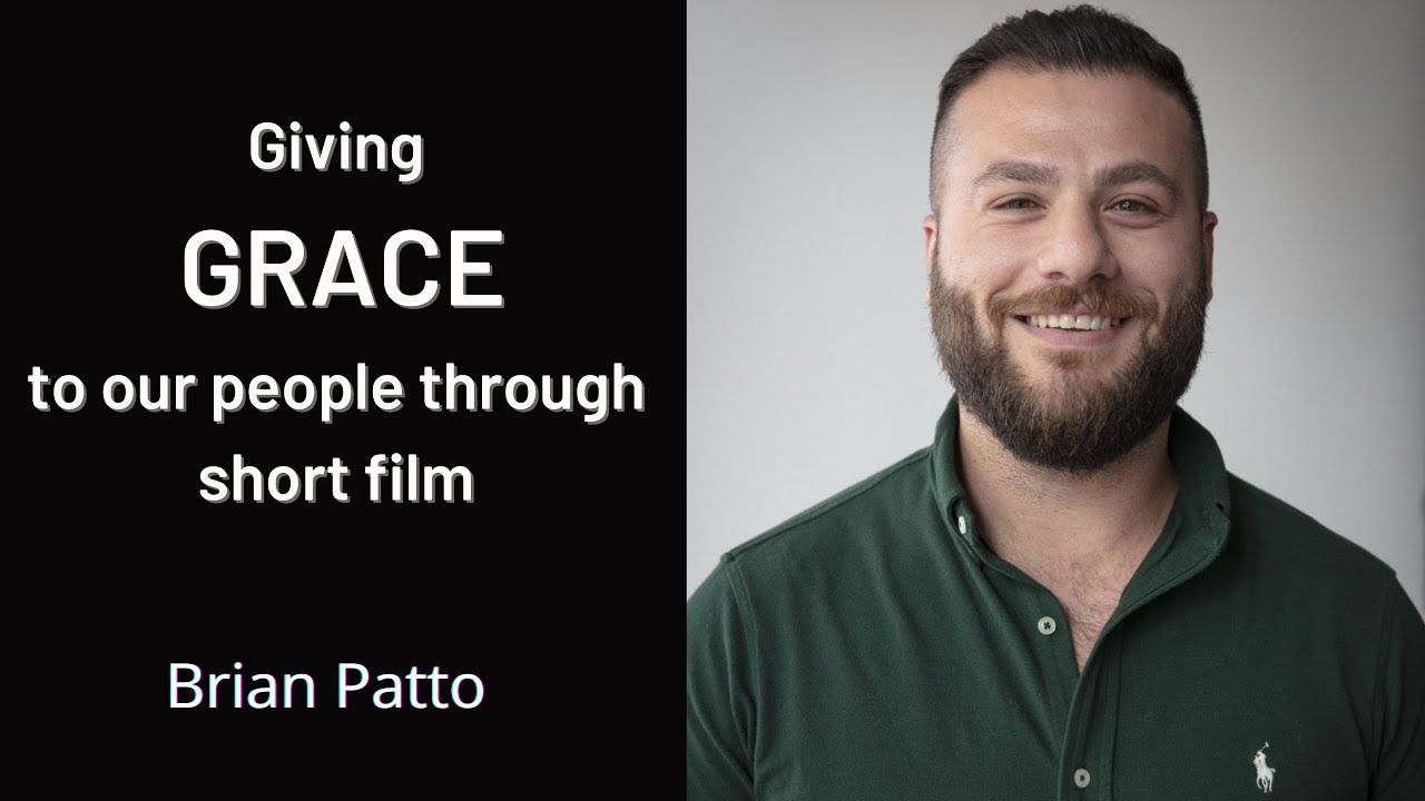 Giving GRACE to our people through short film - Brian Patto #18 - YouTube
