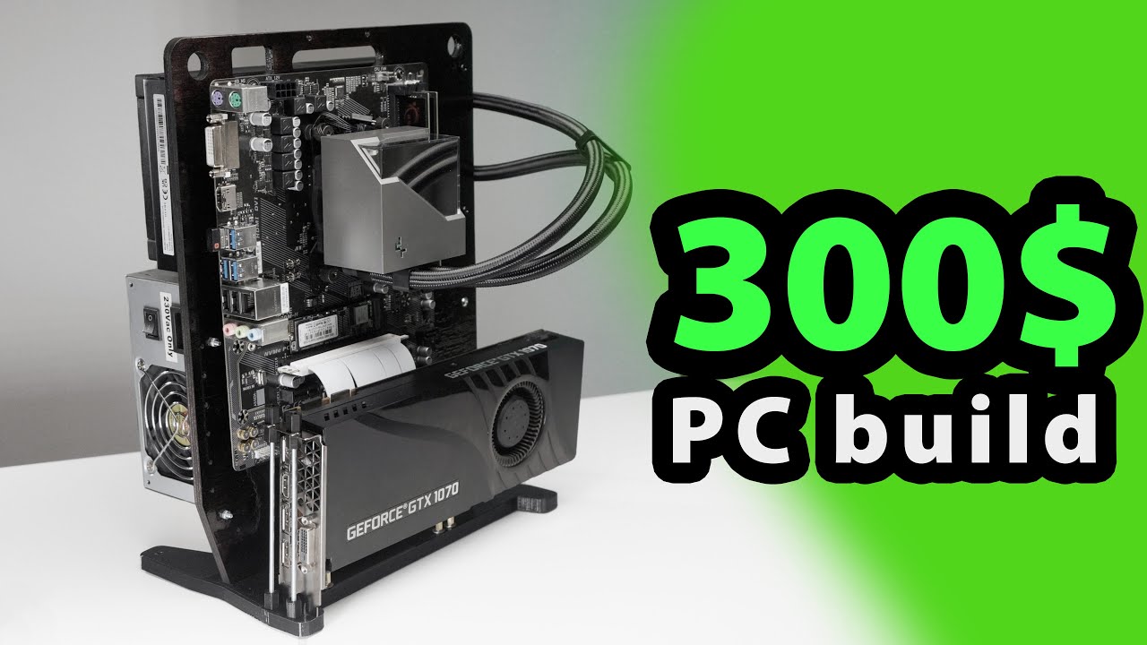 300$ GAMING PC BUILD / DIY OPEN CASE - YouTube