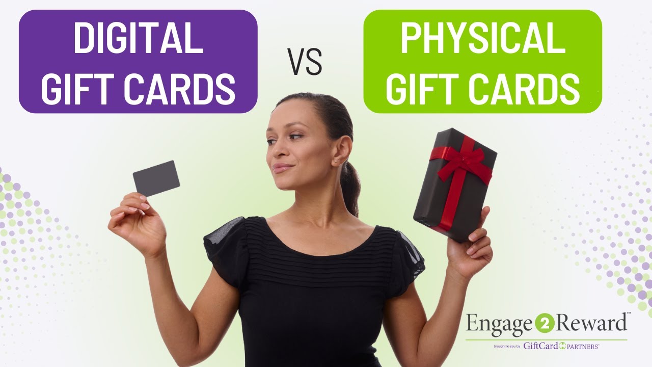 Physical vs Digital Gift Cards: Which is Better? Pros & Cons of E-Gift ...