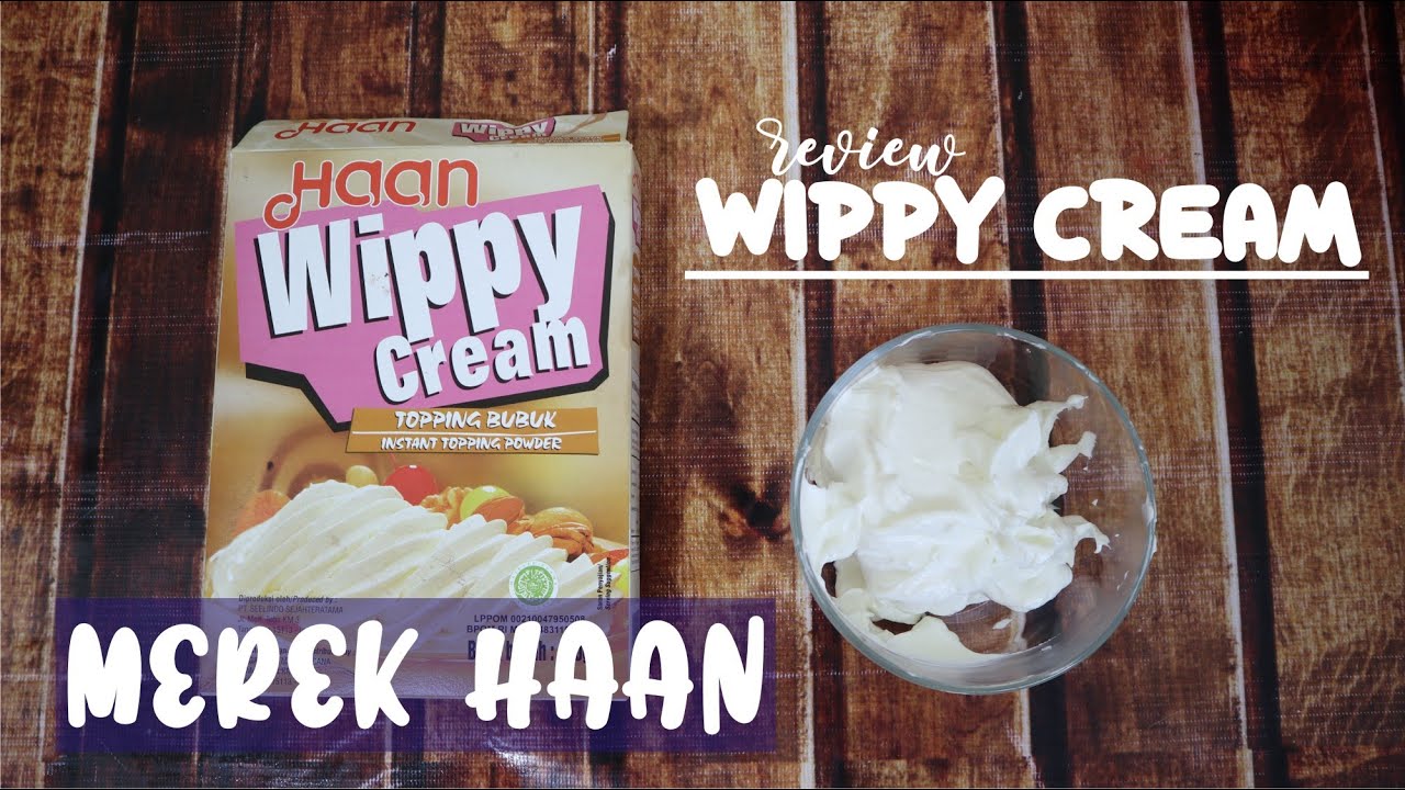REVIEW KUALITAS WHIPPED CREAM BUBUK MEREK HAAN - YouTube
