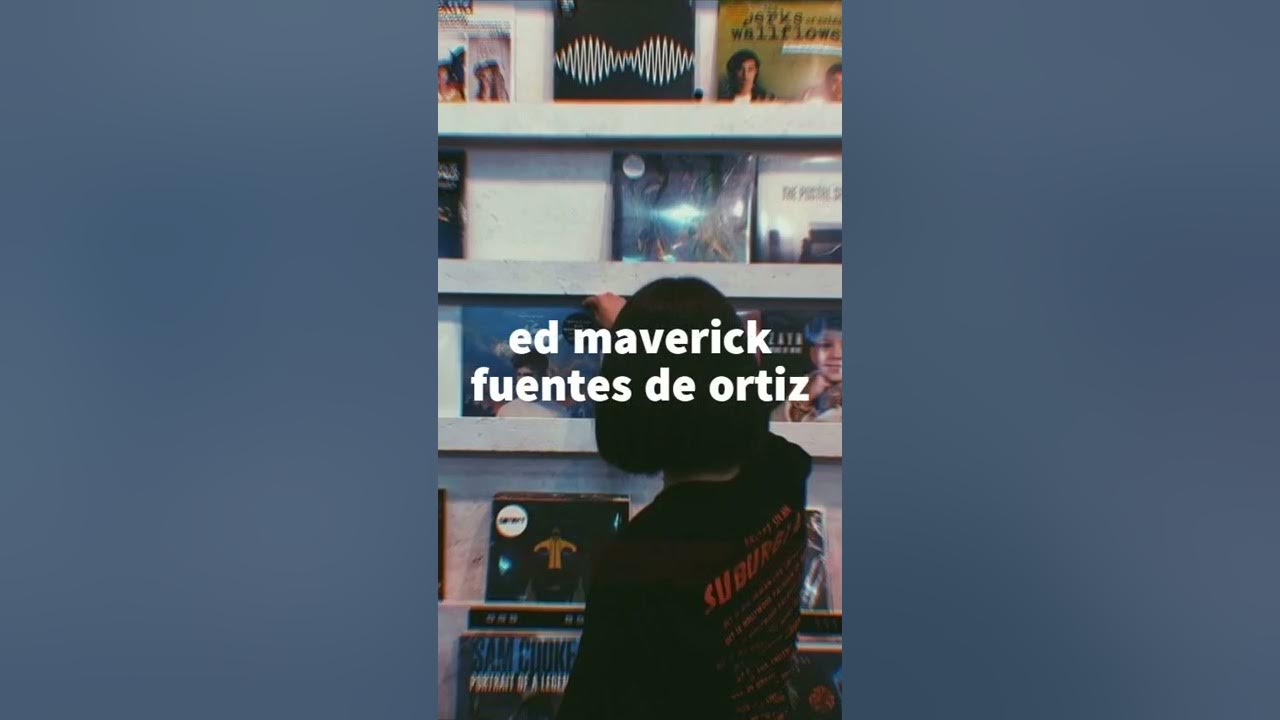 Fuentes de Ortiz - Ed Maverick ️ //letra// - YouTube Music