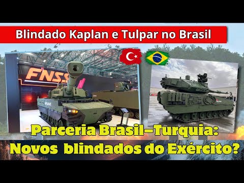 Goodbye Leopard? Kaplan and Tulpar could revolutionize Brazil’s armored forces