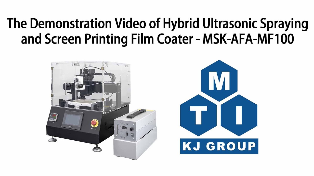 The Demo Video of Hybrid Ultrasonic Spraying and Screen Printing Film ...