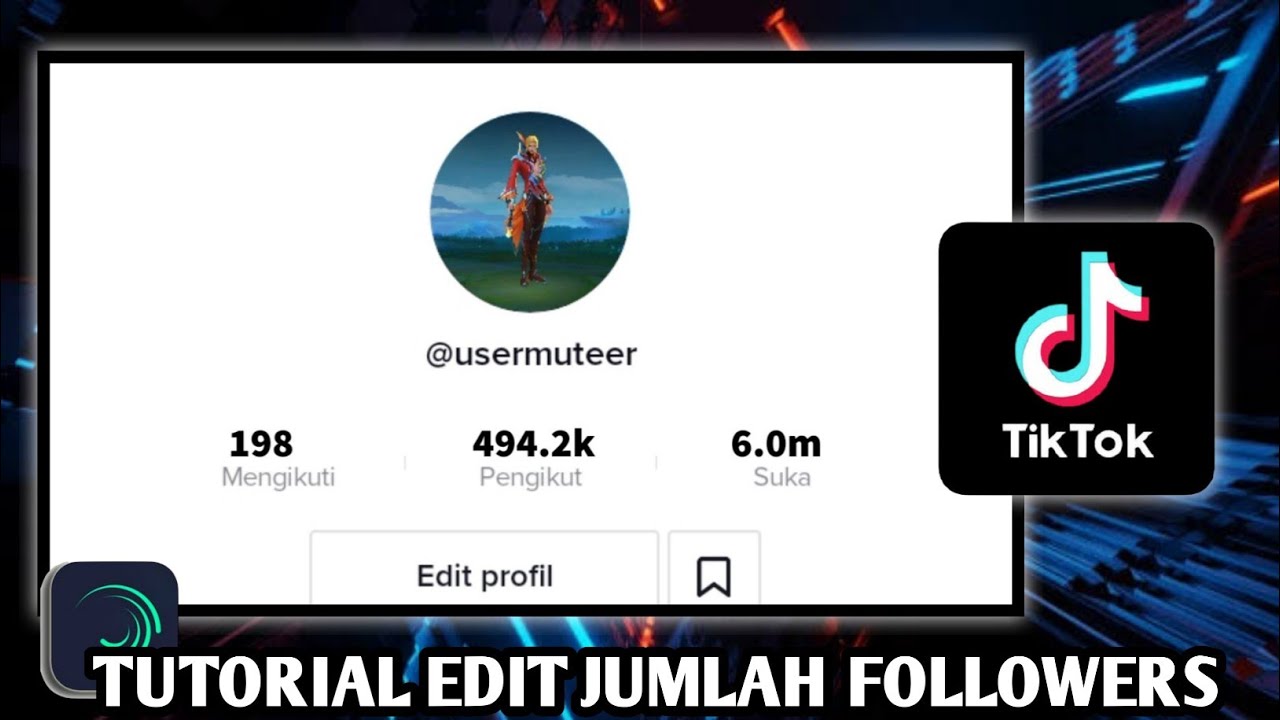 TUTORIAL EDIT JUMLAH FOLLOWERS TIK TOK - YouTube