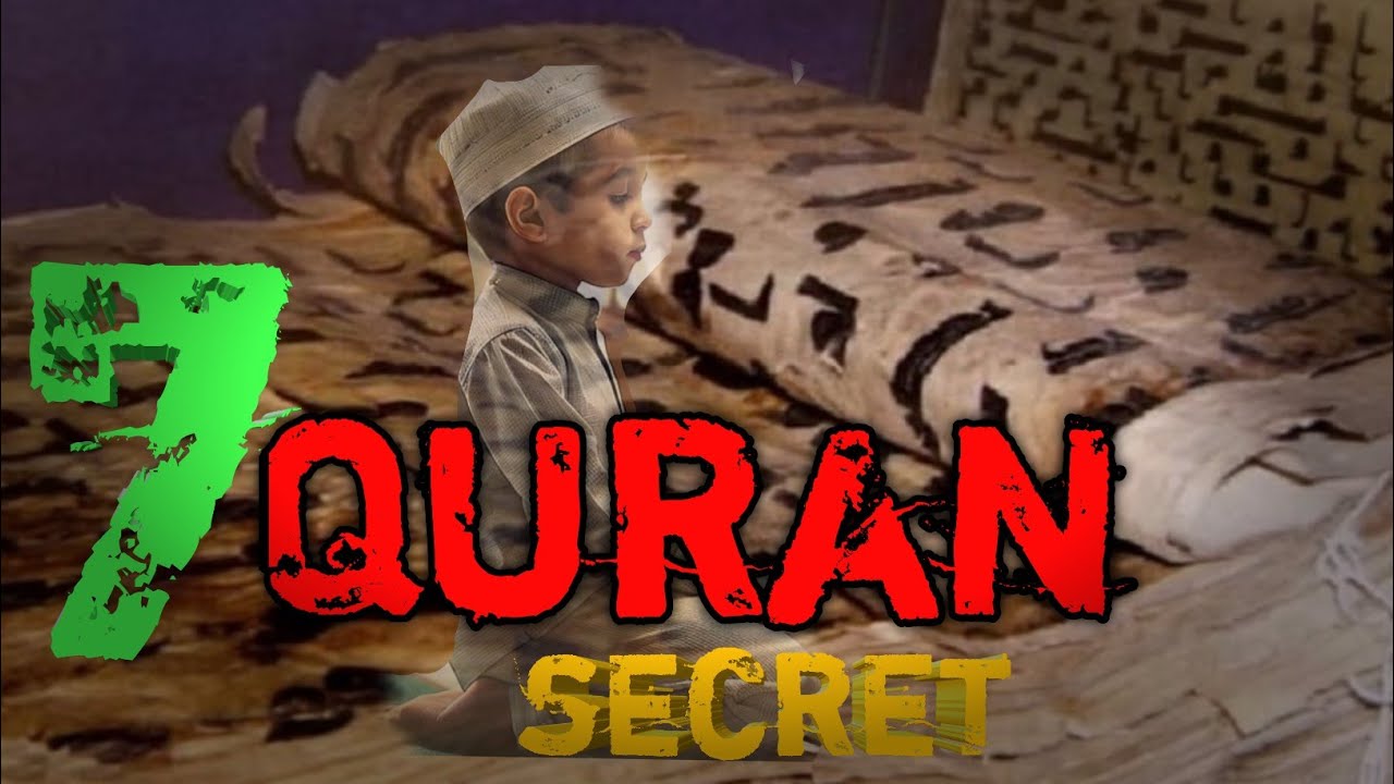 Unveiling the 7 Quran Secrets: Exploring Islamic Mysteries - YouTube