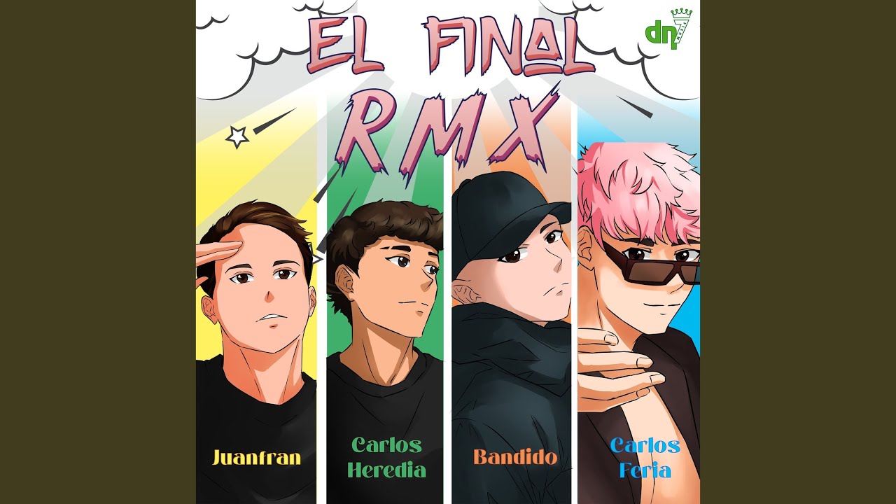 El Final (Remix) - YouTube