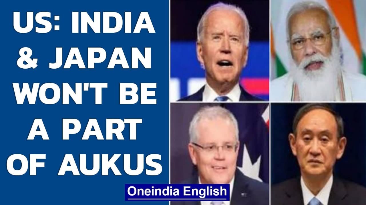 US rules out adding India & Japan to new AUKUS security alliance | Quad ...