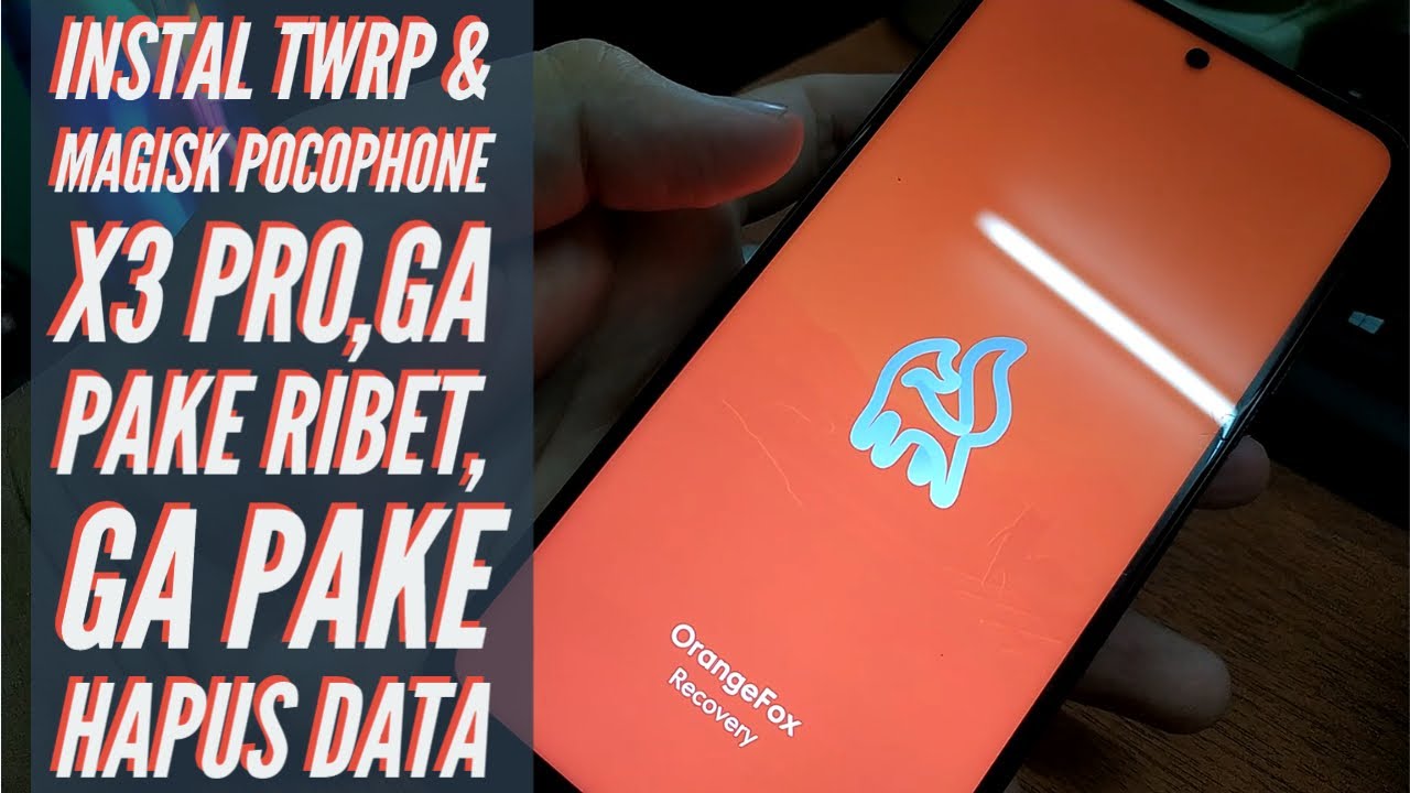 Tutorial Instal TWRP & ROOT Magisk Pocophone x3 Pro - YouTube