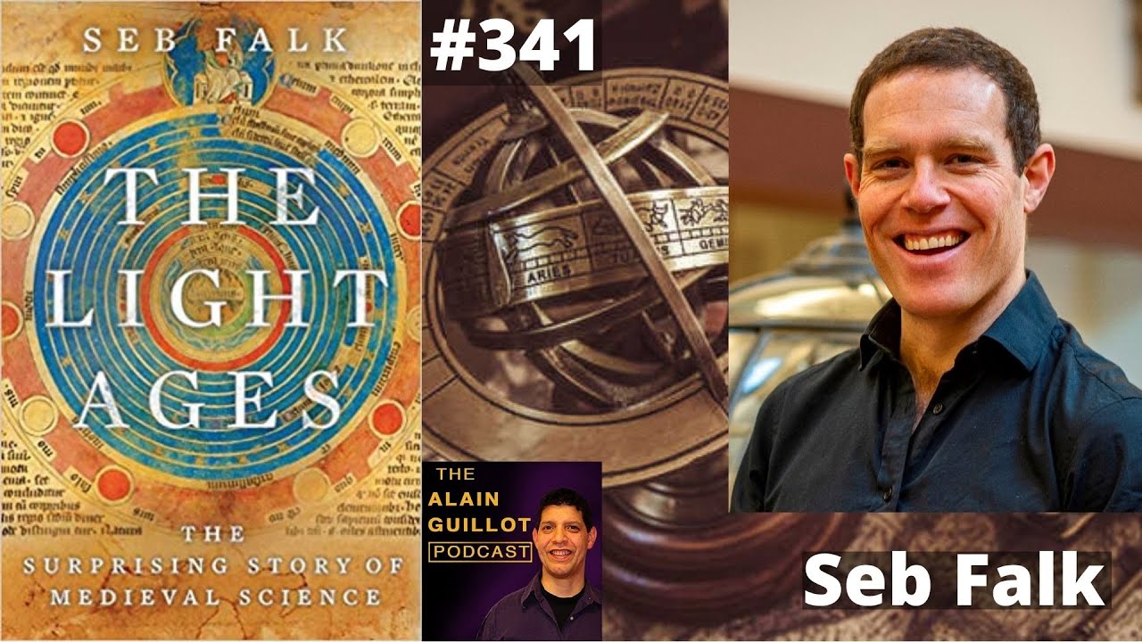 341 Seb Falk: The Surprising Story of Medieval Science - YouTube