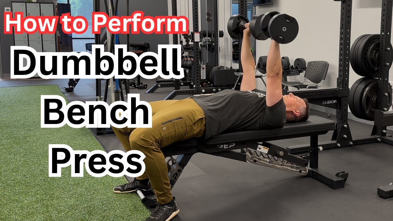 How to Perform: Dumbbell Bench Press - YouTube