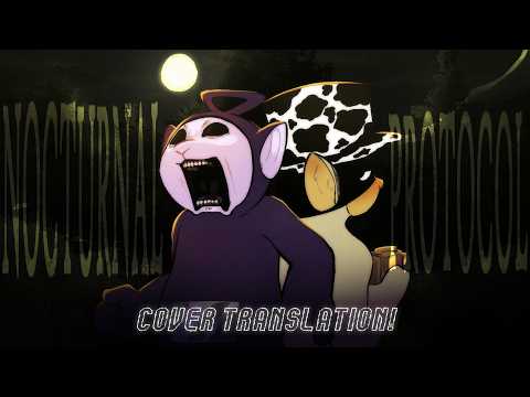 NOCTURNAL PROTOCOL || Lyrics Cover || TRANSLATION!