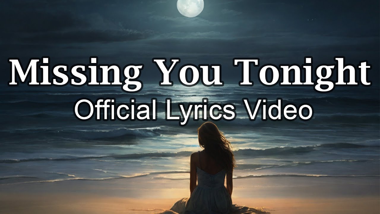 Missing You Tonight - Zyber Beats ( Official Lyrics Video ) A Heartfelt ...