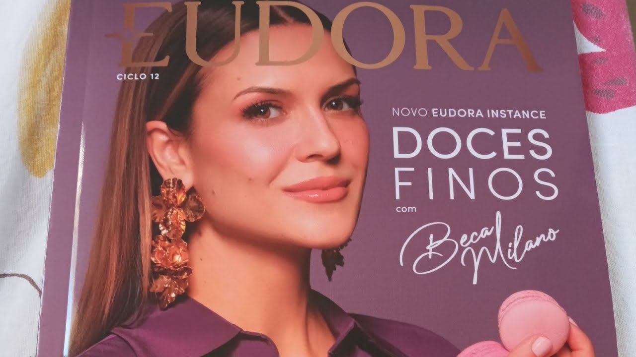 Catálogo Eudora ciclo 12 de 2024 - Volpe Triumph + Instance Doces Finos - YouTube