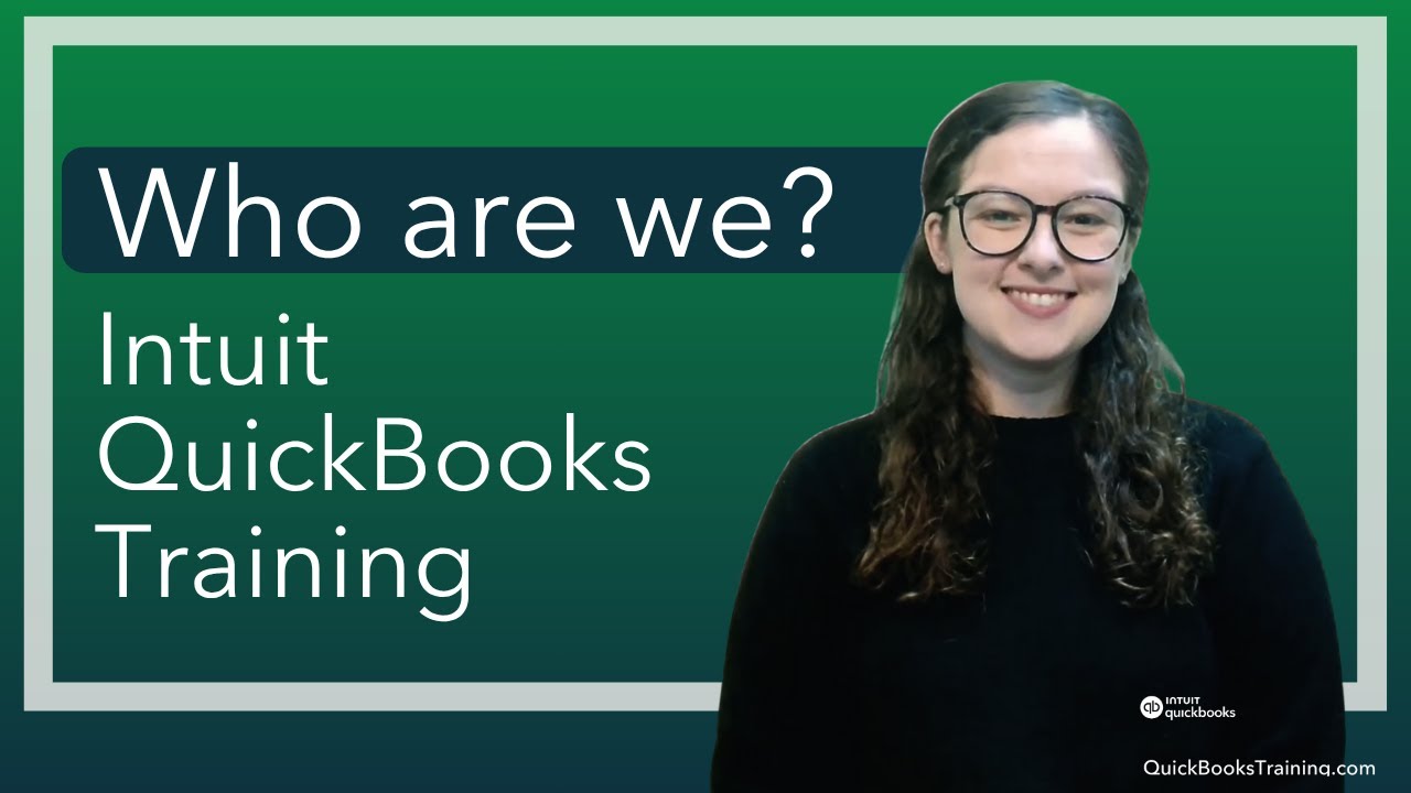 About Us: Intuit QuickBooks Training - YouTube