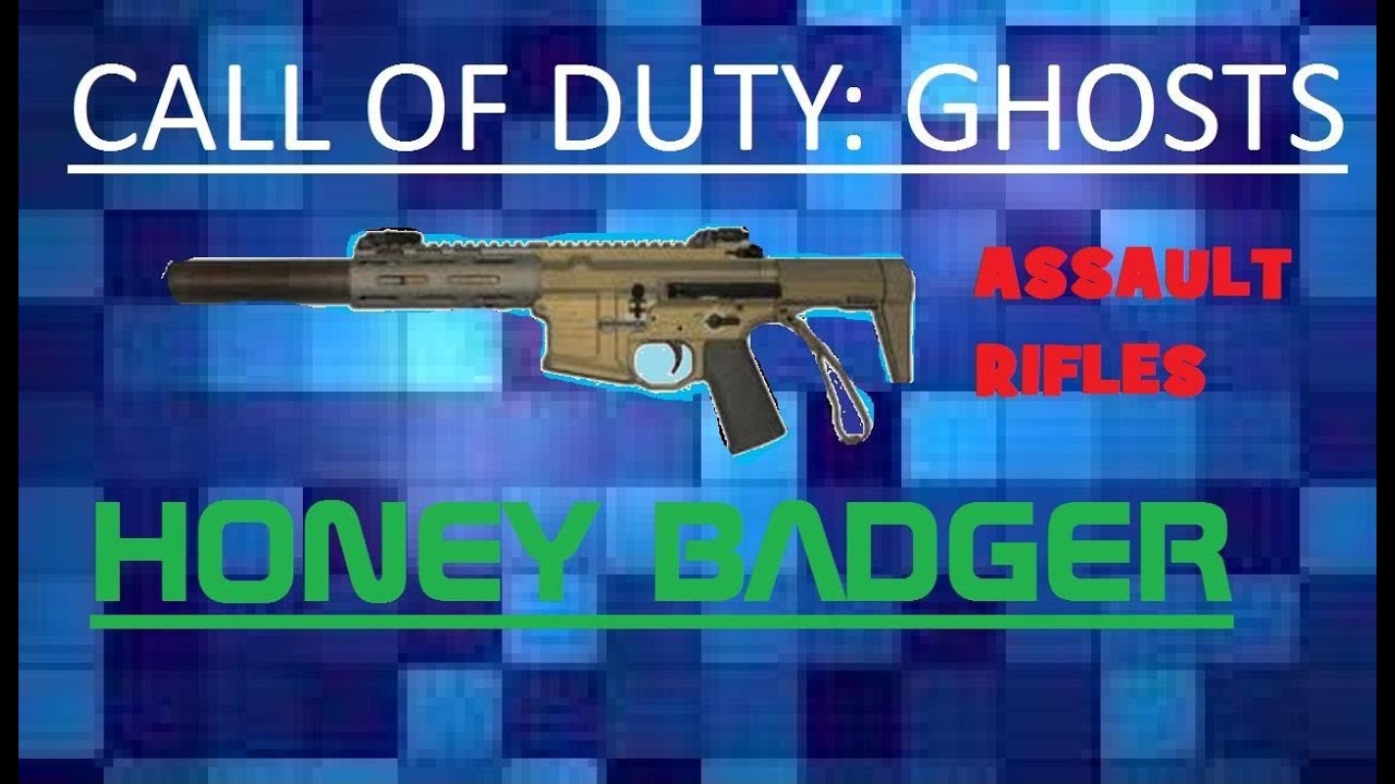 Call of Duty Ghosts: HONEY BADGER - "All Guns" (Blitz Gameplay) - YouTube