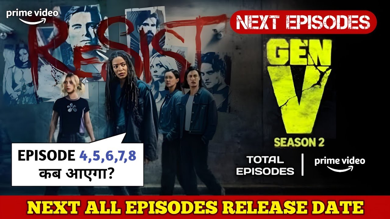 Gen V Season 2 Episode 8 Release Date | Prime Video Gen V S2 Next ...
