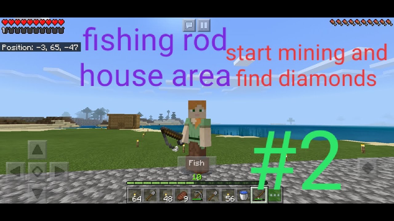 Let's play Minecraft mcpe. Part -2 . Fishing rod and start mining, find ...