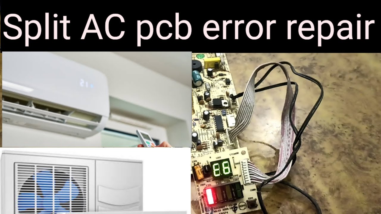 How to repair Split AC | pcb error | - YouTube