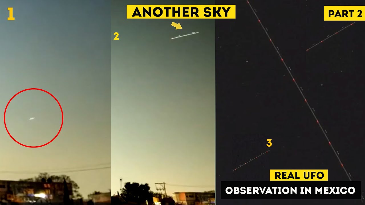Another Sky-Real UFO Sightings 2023 || UFO!? in MEXICO Second video ...
