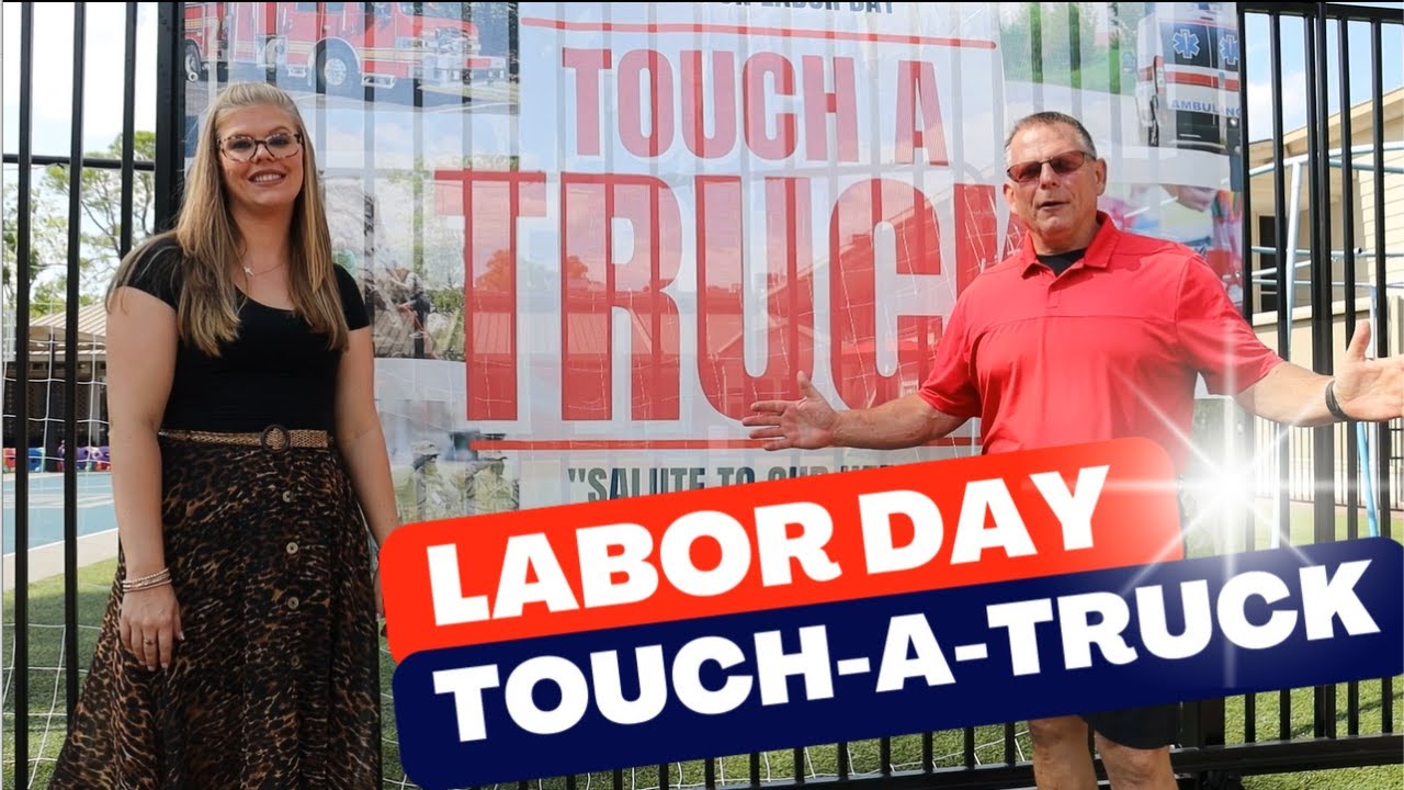 Join Us for the 4th Annual Labor Day Touch-A-Truck Celebration! - YouTube