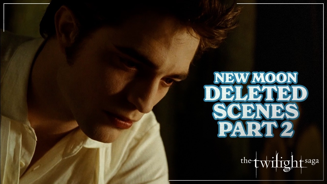 New Moon Deleted Scenes - Part 2 | The Twilight Saga - YouTube
