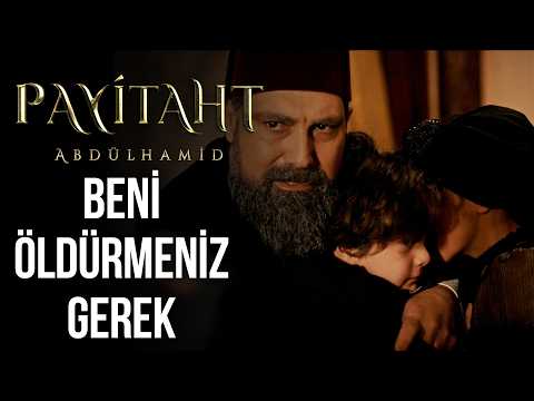 Abdülhamid'in oğlunu alacaklar! - Payitaht Abdülhamid 144. Bölüm