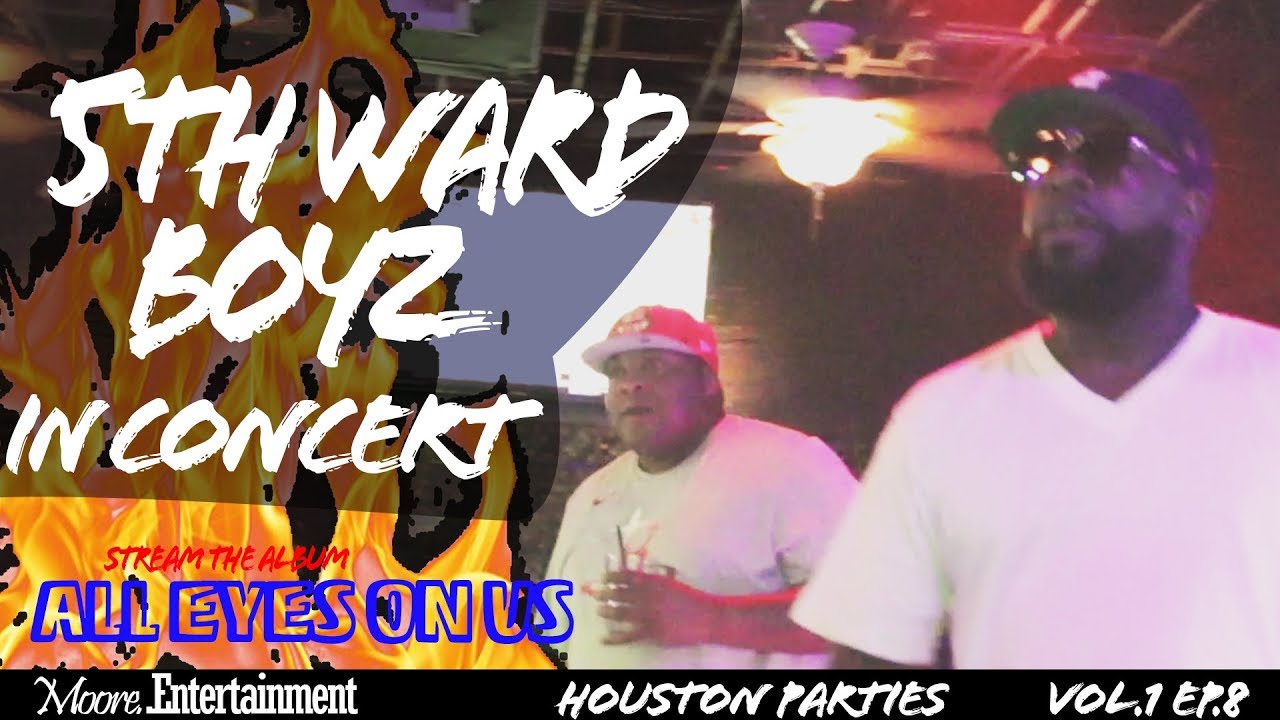 5th Ward Boyz Live in Concert - Pussy, Weed, and Alcohol All Eyes on Us ...