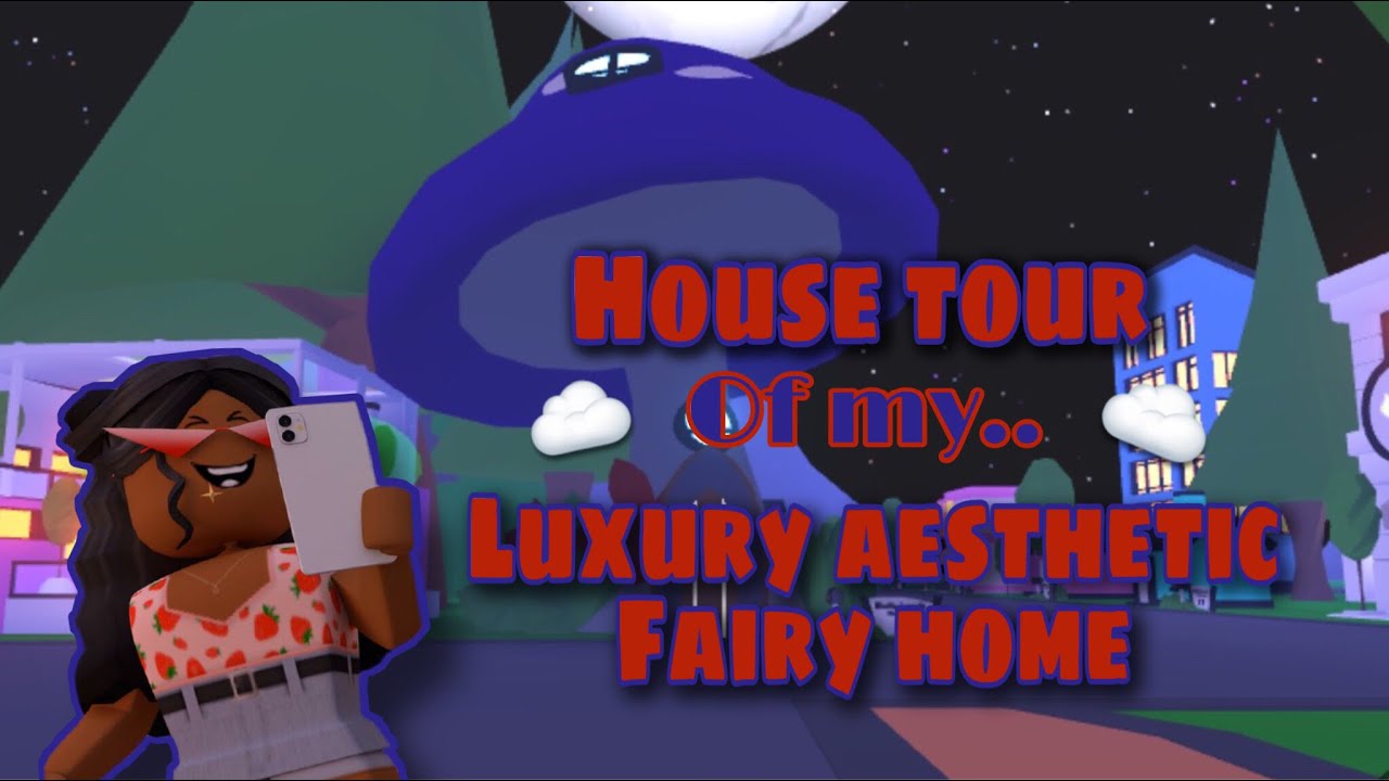 HOUSE TOUR OF MY LUXURY AESTHETIC FAIRY HOUSE IN ADOPT ME! - Angelic ...