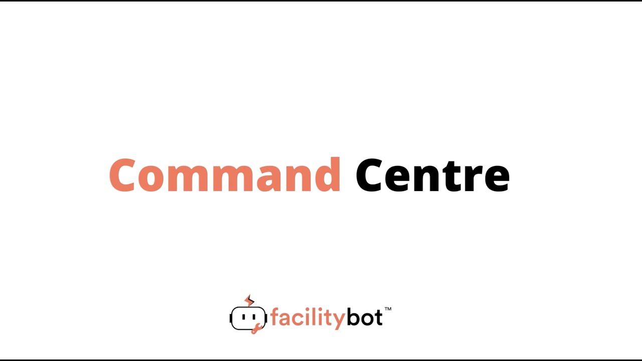 Set Up a Command Centre Using FacilityBot - YouTube