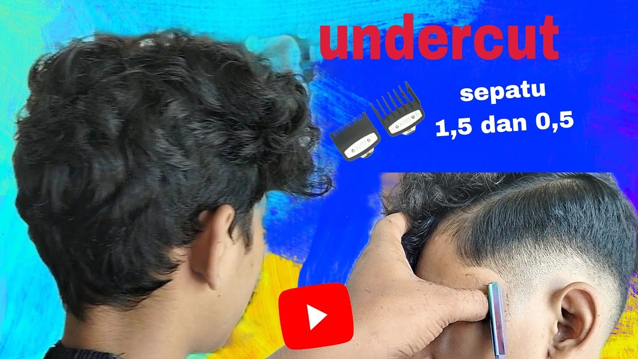 undercut dua jari || potongan anak sekolah hanya dua ukuran sepatu ...