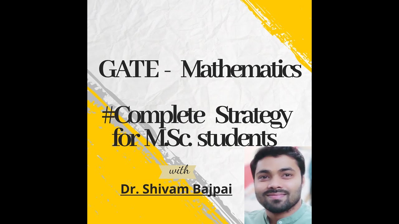 How to crack GATE- MATHEMATICS for M.Sc. students #GATE #MATHEMATICS # ...