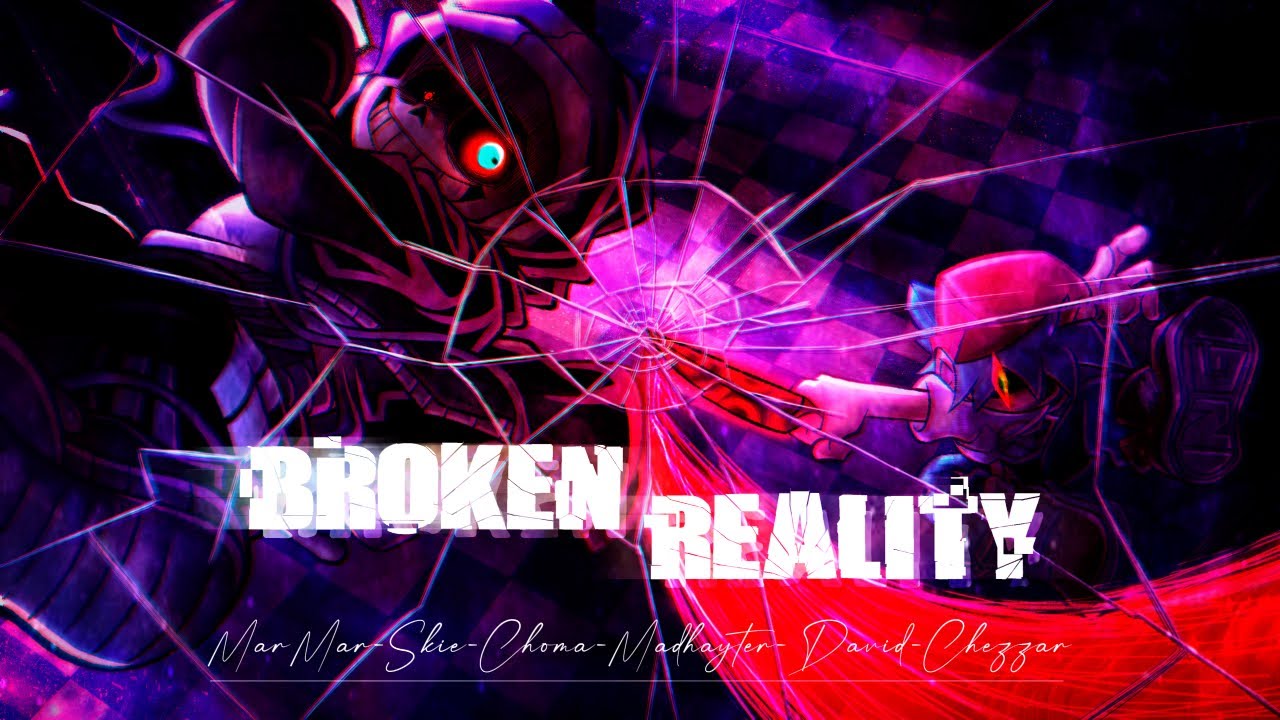 Broken Reality - Friday Night Dustin' OST (feat. Skie, Choma41, Madhayter, David0414 ...