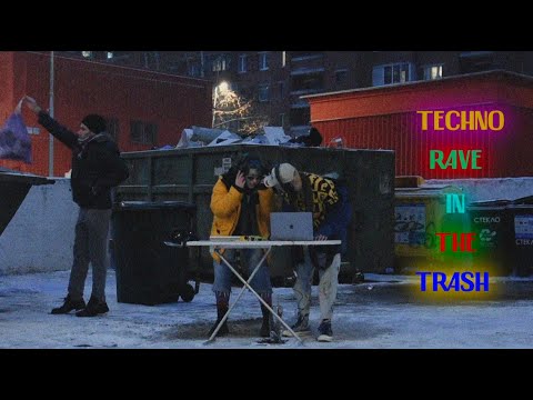 TECHNO RAVE IN THE TRASH - YouTube