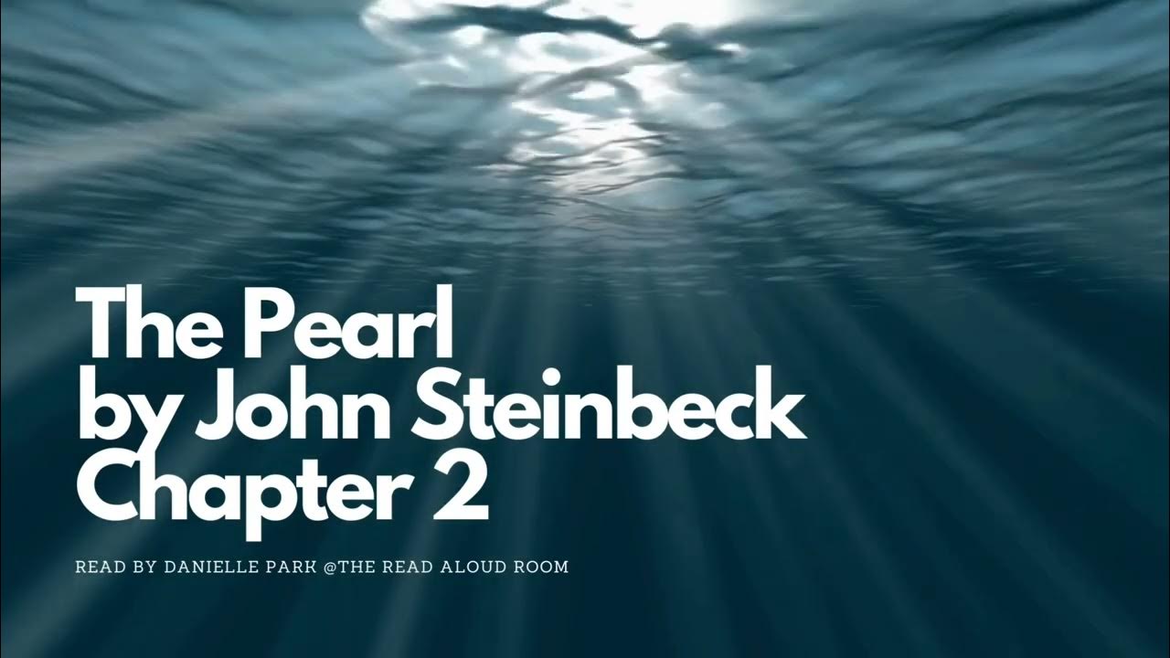 Tuesday Bookclub: The Pearl Chapter 2 - YouTube