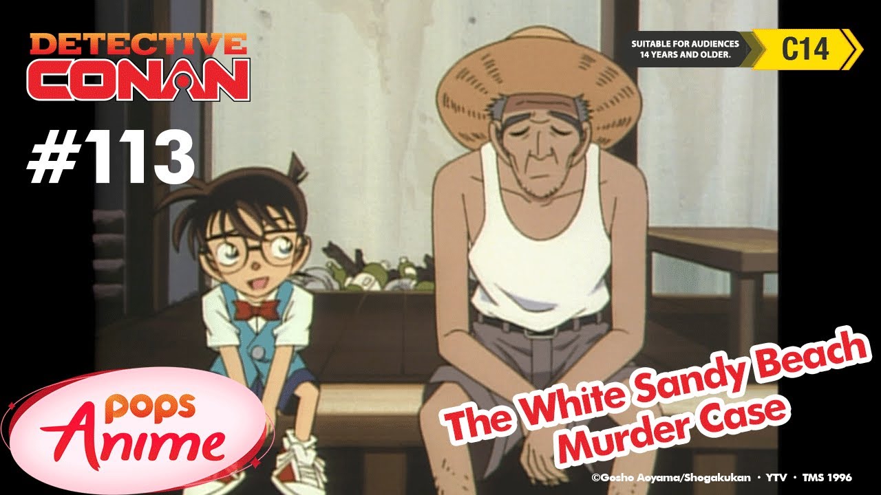 Detective Conan - Ep 113 - The White Sandy Beach Murder Case | EngSub ...