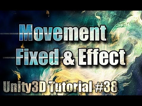Unity3D Tutorial #38 [ Movement Fixed & Click Effect ] - YouTube