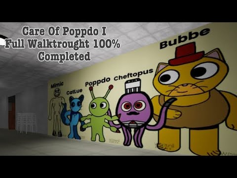 Care Of Poppdo I / Full Walktrought solo 100% Completed - YouTube