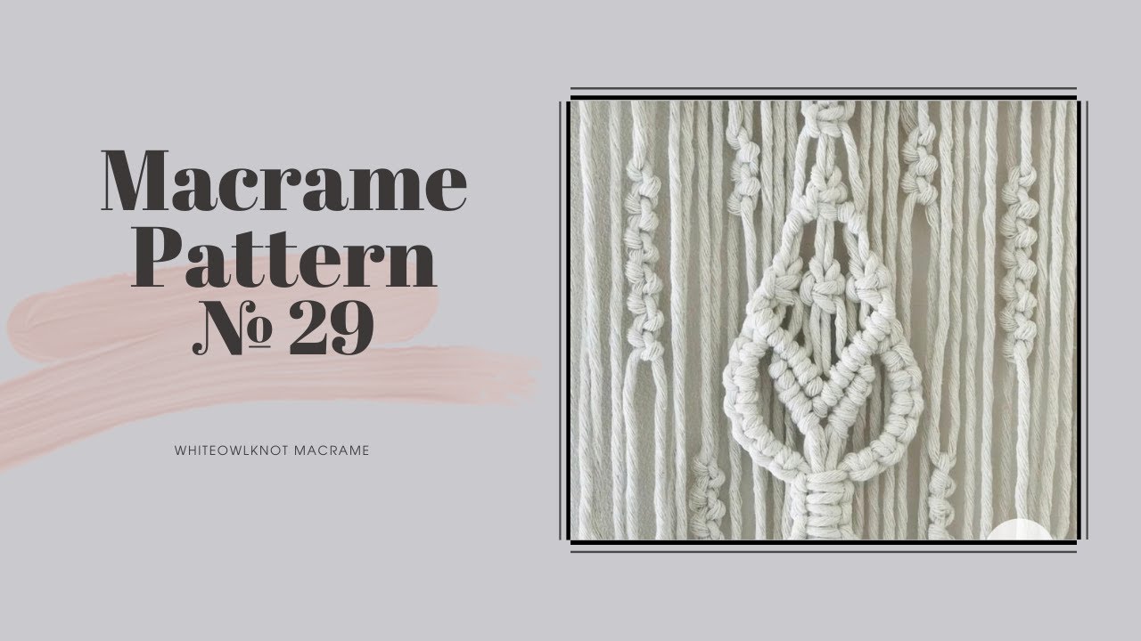 Macrame Pattern №29 Tutorial / Easy Macrame Pattern "Drop" for ...