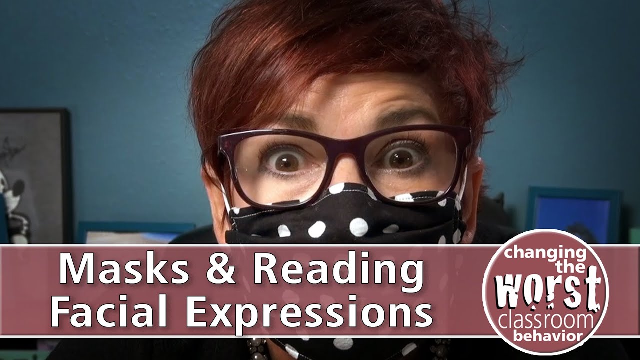 Masks & Reading Facial Expressions - YouTube
