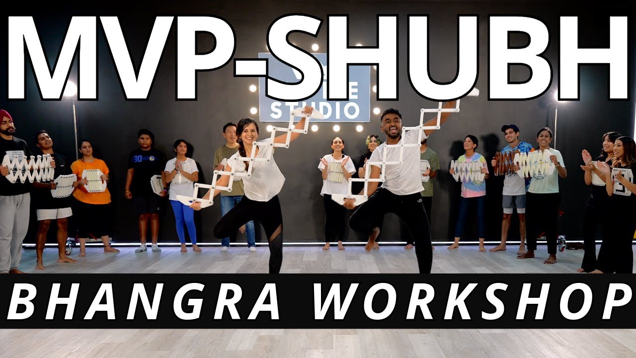 MVP BHANGRA WORKSHOP | SAPP/SHIKKE | SHUBH | BHANGRA EMPIRE - YouTube