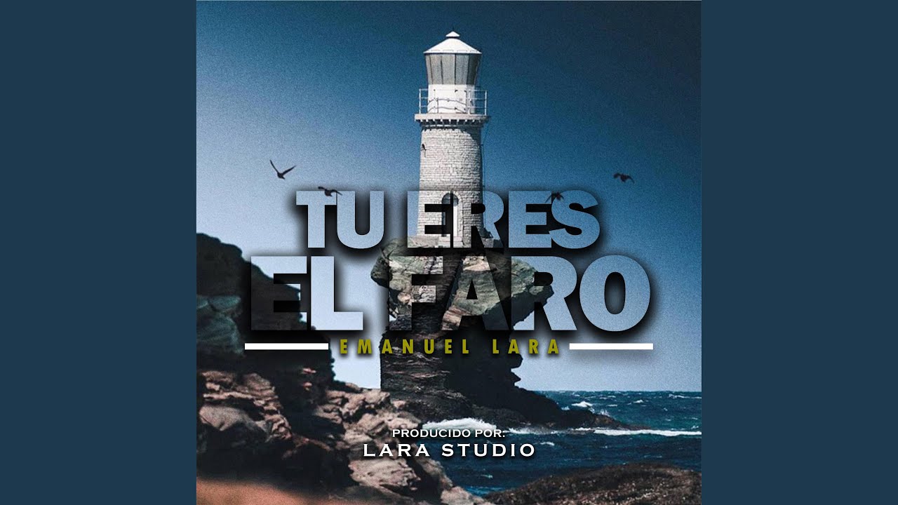 Tu eres el faro - YouTube