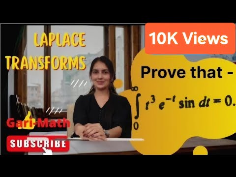 Prove-integration 0 to infinity t^3 e^(-t) sin t dt= 0 (P.U.2021,2017,2015,2014)||Laplace transforms