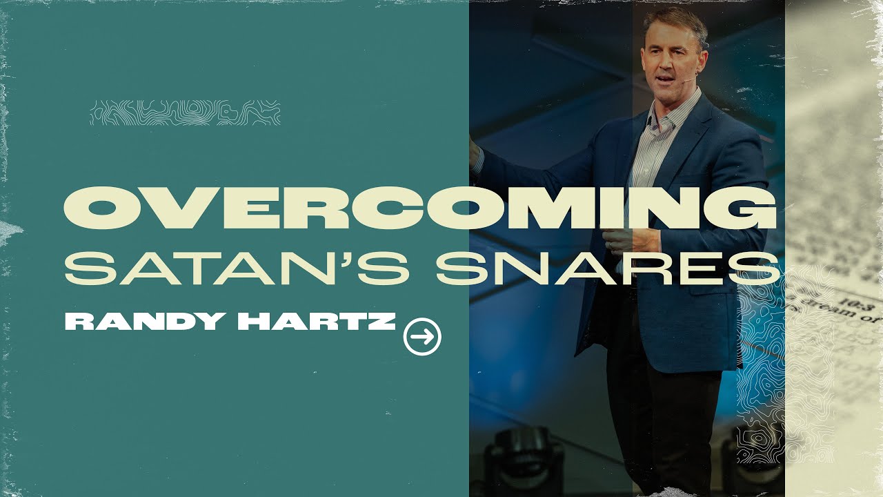 June 28th, 2023 | Overcoming Satan's Snares | Randy Hartz - YouTube
